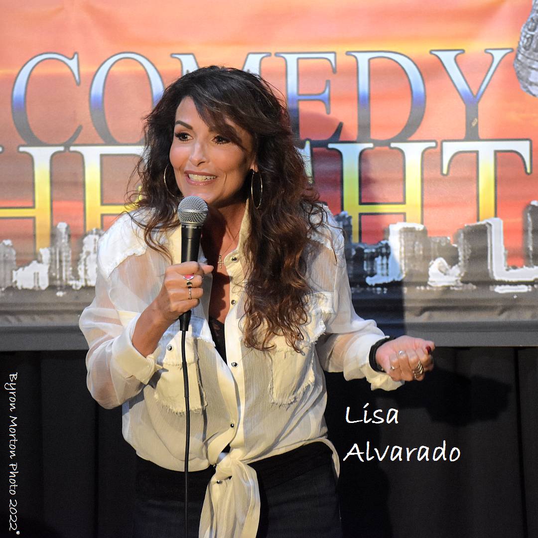 Lisa Alvarado brought the laughs this past weekend at Comedy Heights at ...